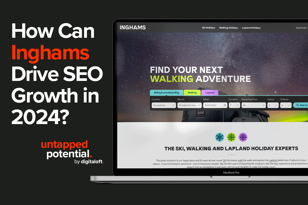 How Can Inghams Drive SEO Growth in 2024? [Untapped Potential Issue #1 ...